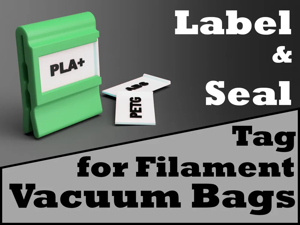 Filament Label Tag for Reusable Vacuum Bag by warlogh - MakerWorld