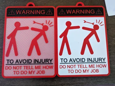 To Avoid Injury Don't Tell Me How To Do My Job - remix for print on BL ...