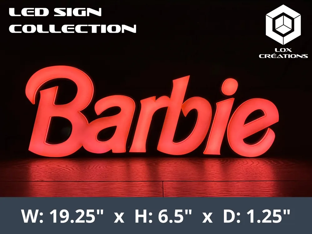 Barbie LED sign by LOXCreations - MakerWorld