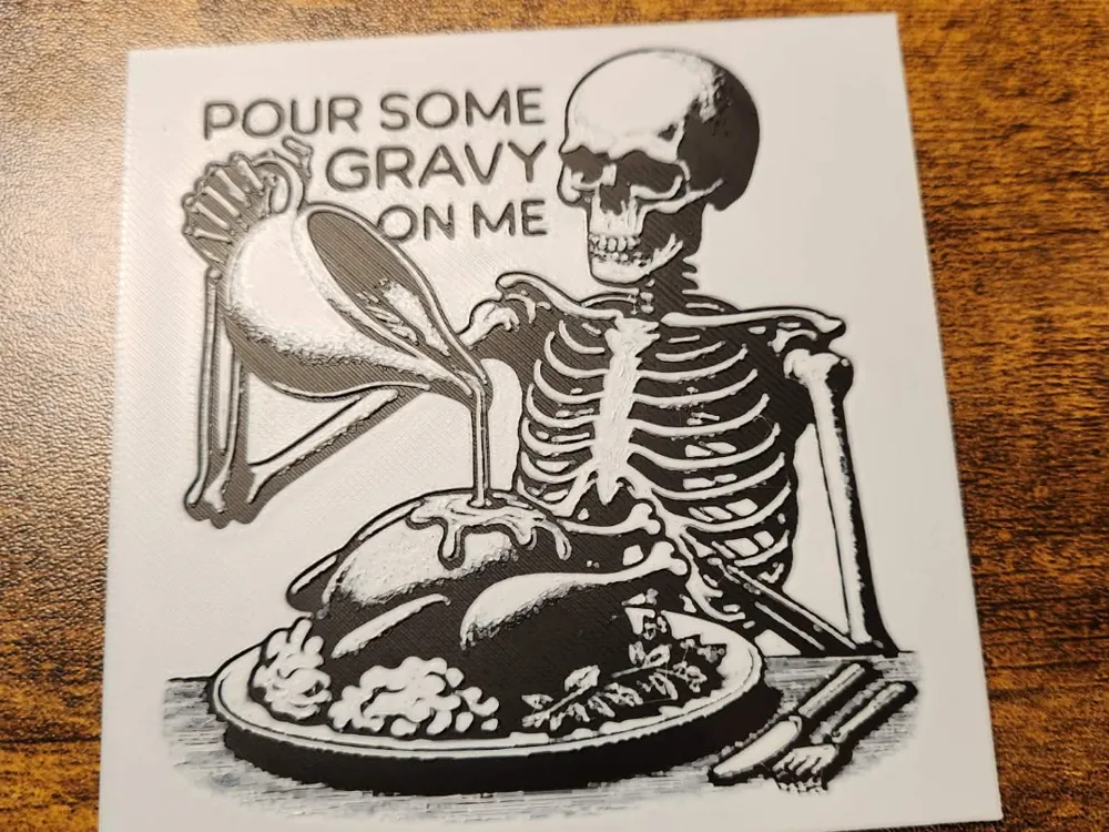 Coaster - Hueforge - Pour some gravy on me - Free 3D Print Model ...