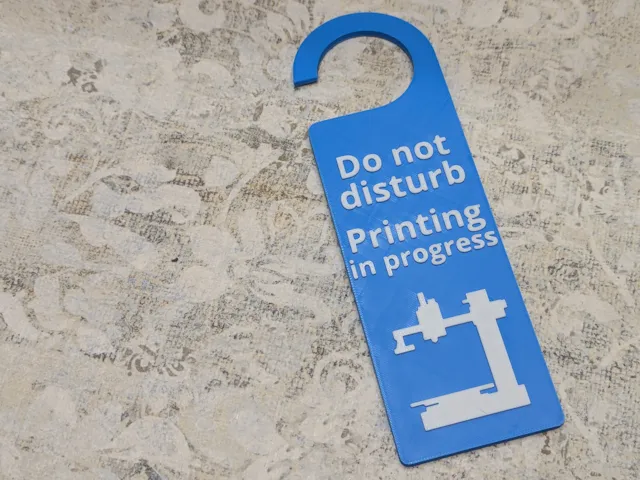 Door hanger - "Printing in progress" by piotrus3094 - MakerWorld