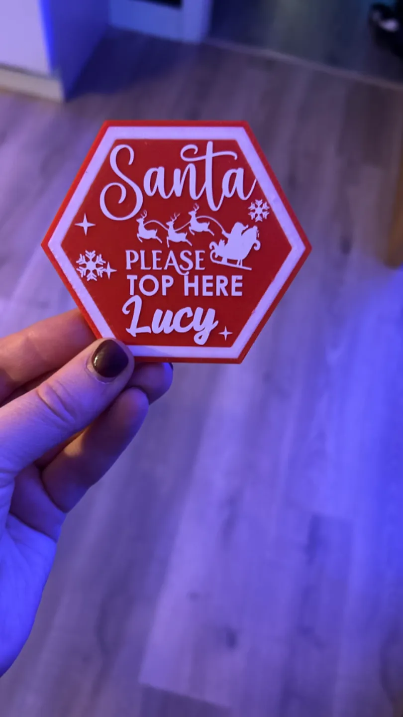 Blank Santa Stop Here tree decoration by Joe - MakerWorld