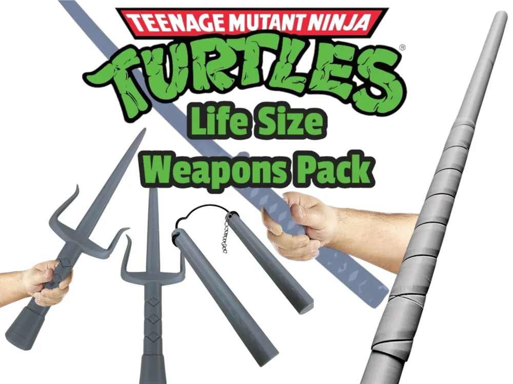 Life Size TMNT Weapons Pack by Major League Mods MakerWorld: Download ...