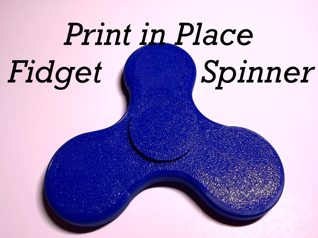 Print in Place Classic Fidget Spinner - Free 3D Print Model - MakerWorld