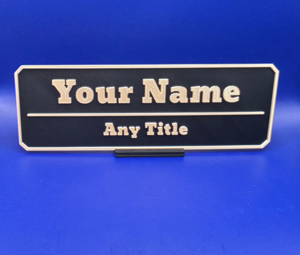 Customizable Desk Nameplate & Stand - Free 3D Print Model - MakerWorld
