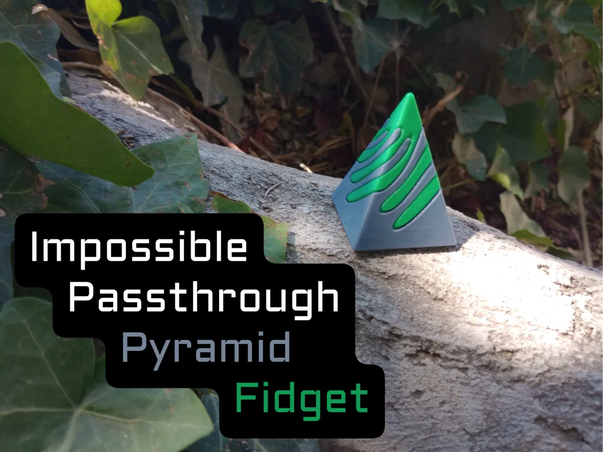 Impossible Passthrough Pyramid Fidget - Free 3D Print Model - MakerWorld