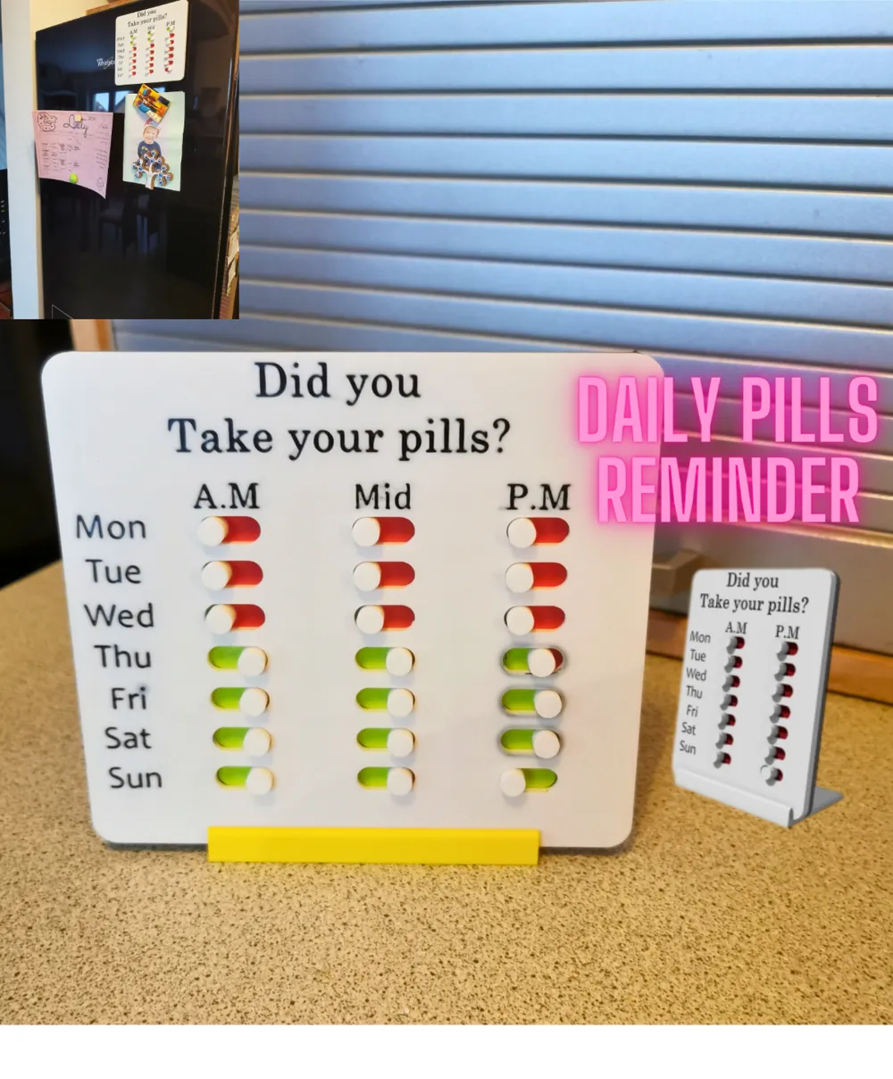 Medications reminder, a lot of versions by Bunk.Wire - MakerWorld