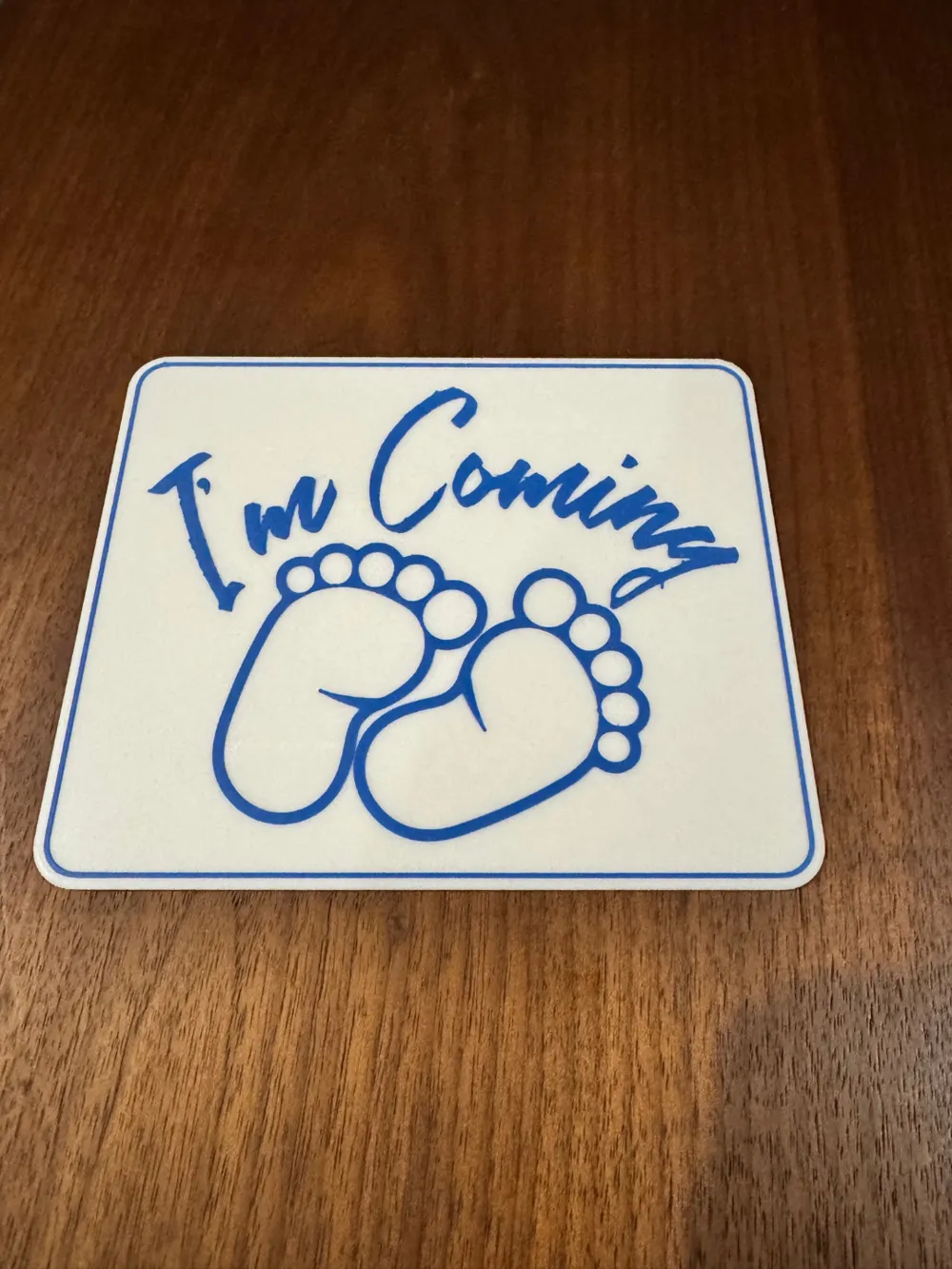 I'm Coming (baby announcement/gender reveal) by Vatoe MakerWorld ...