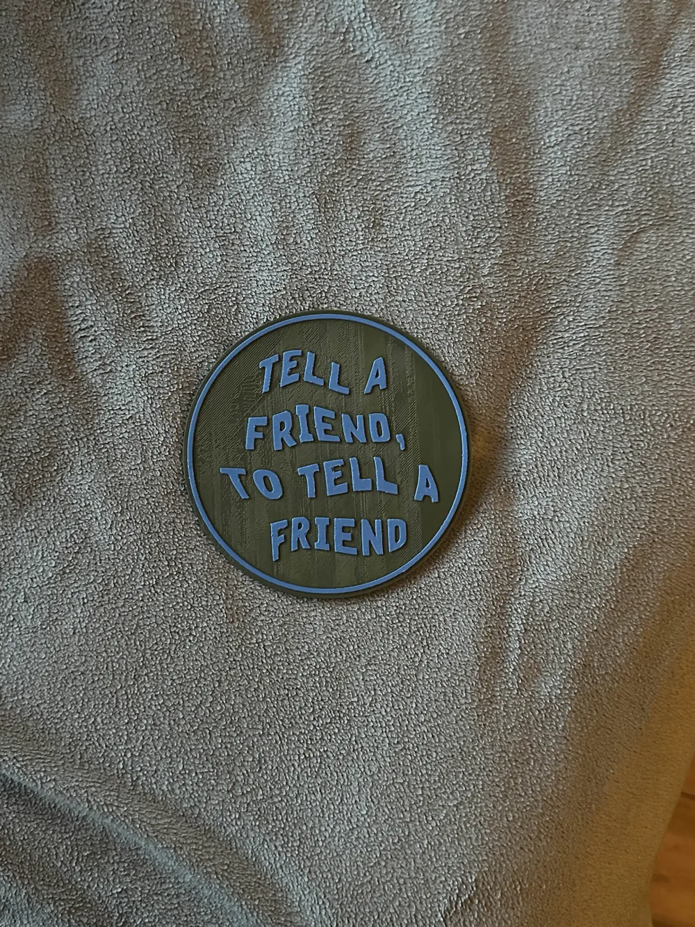 Tell a Friend sign/coaster by manatee - MakerWorld