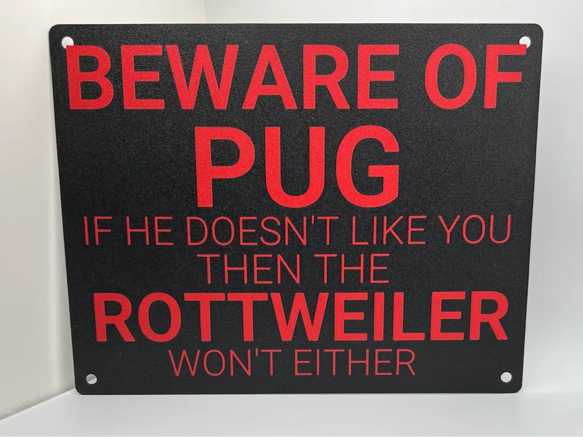 Lustiges Hundeschild - Vorsicht vor Mops / Rottweiler – Kostenloses 3D ...