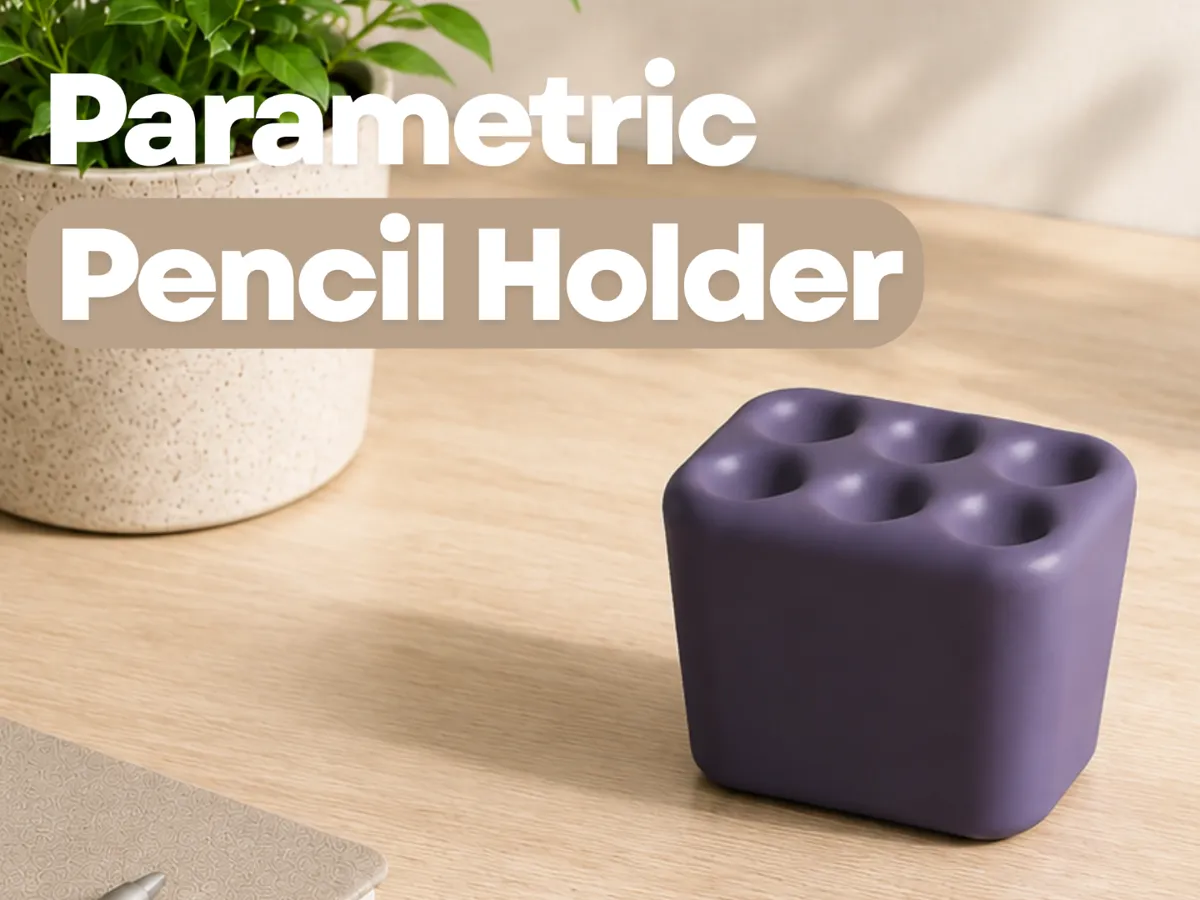 Parametric Pen holder - Free 3D Print Model - MakerWorld