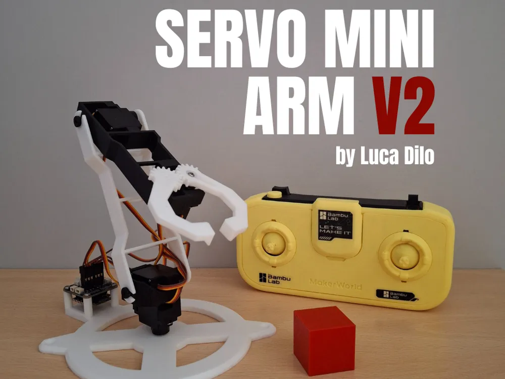 Servo Mini Arm V2 - CyberBrick von LucaDiloMakerWorld: Kostenlose 3D ...