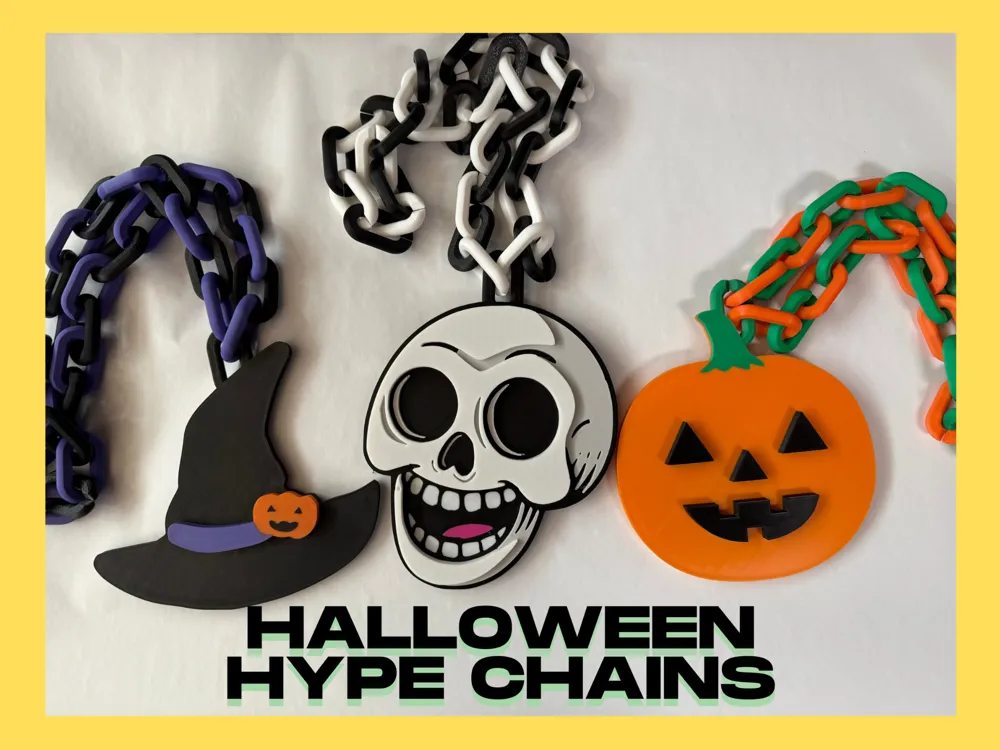 Halloween Hype Chains by Type1Printing MakerWorld: Download Free 3D Models
