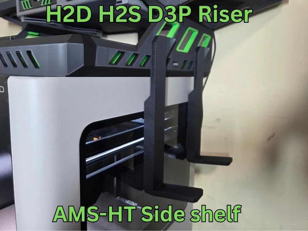 AMS HT SIDE SHELF FOR HD2 H2S D3P RISER by Darren 3d print MakerWorld ...