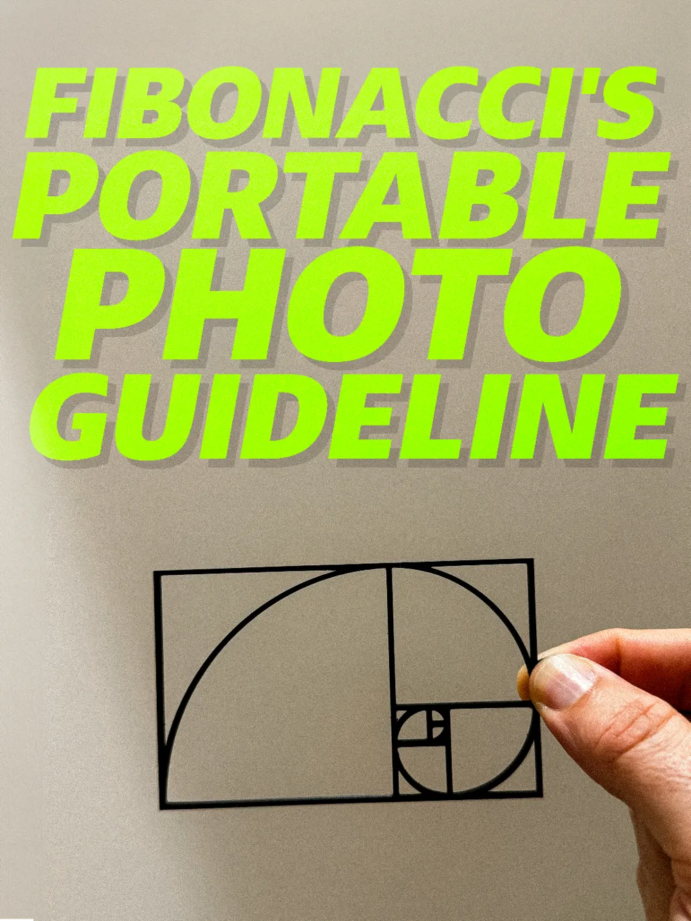 Fibonacci's Portable Photo Guideline by ghostchili3d - MakerWorld