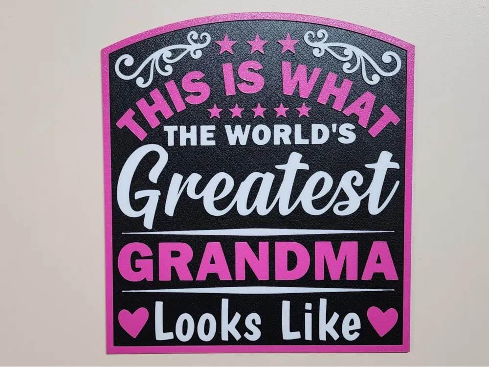 Greatest Grandma Wall Sign - Free 3D Print Model - MakerWorld
