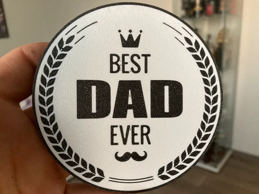 Best dad ever coaster by jakubhroch MakerWorld: Download Free 3D Models