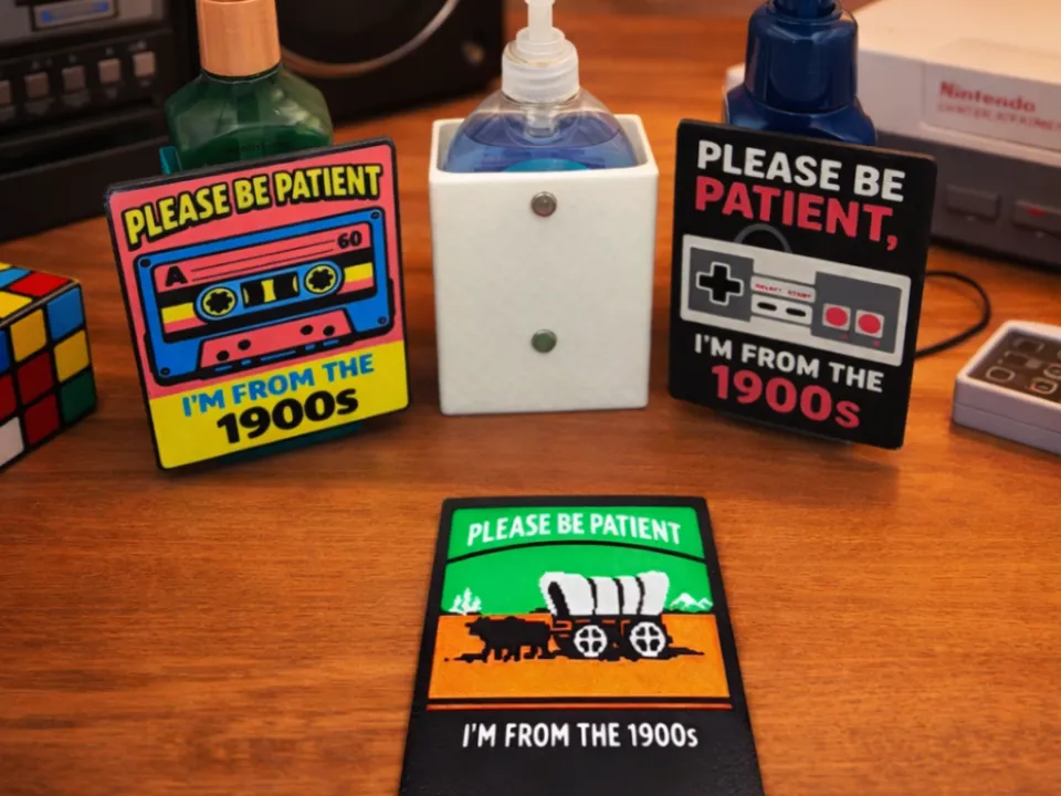 Please Be Patient I'm From the 1900s magnets - Free 3D Print Model ...