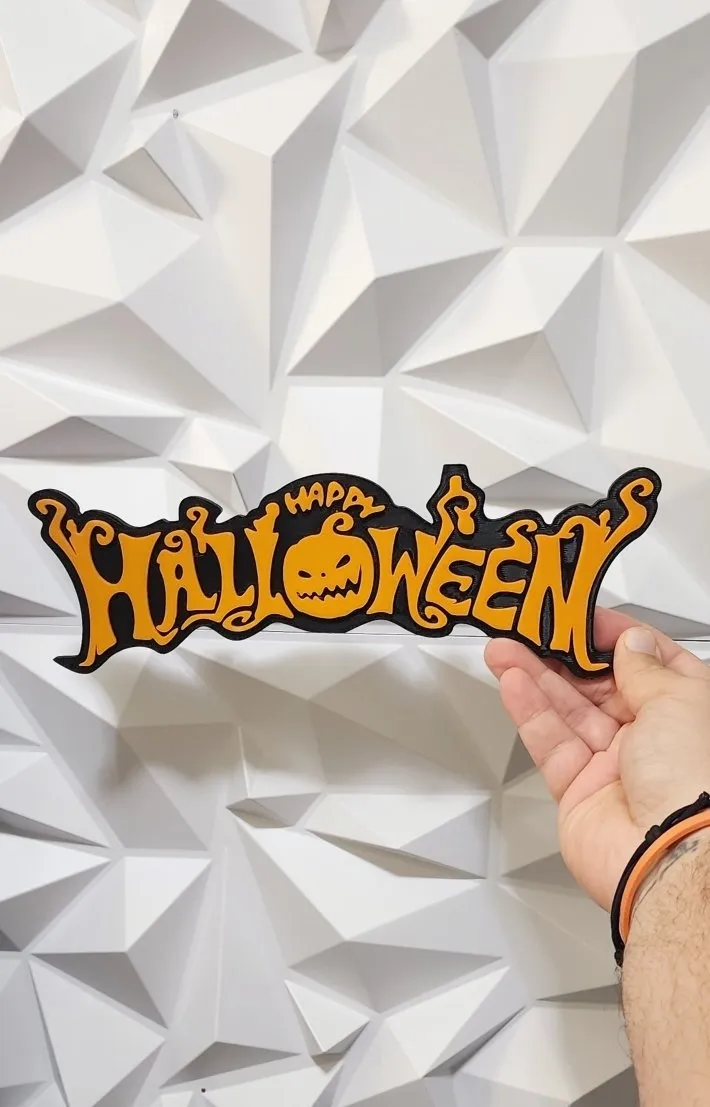 Happy Halloween Sign by Williams Industries - MakerWorld