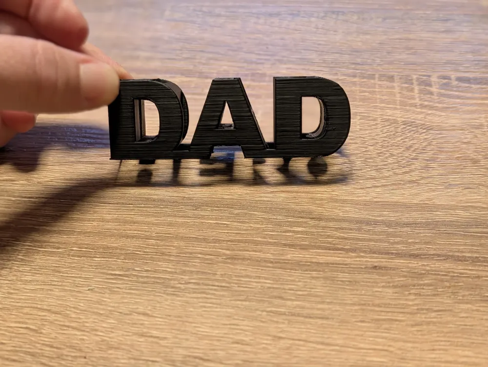 Dad Hero Father's Day Gift - Free 3D Print Model - MakerWorld