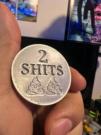 2 Shits Token - Free 3D Print Model - MakerWorld