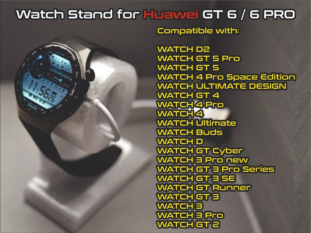 Watch Stand for Huawei GT6 / GT6 Pro / GT Series - Free 3D Print Model ...