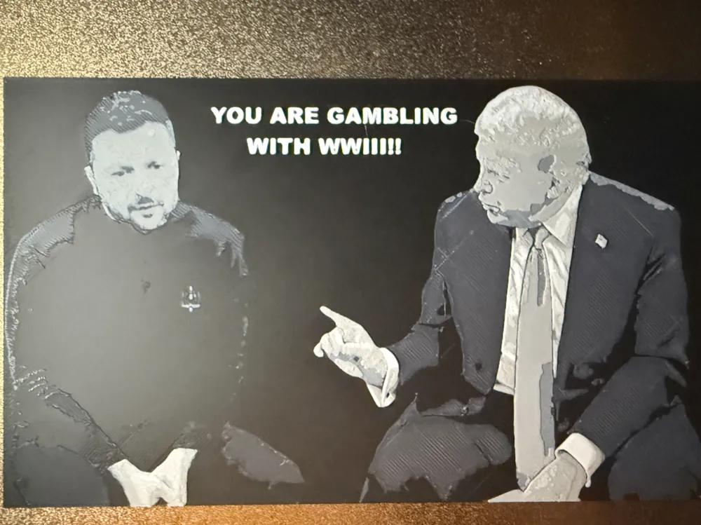 Trump Zelenskyy Meme 2025 HueForge by Viola's HueForge - MakerWorld