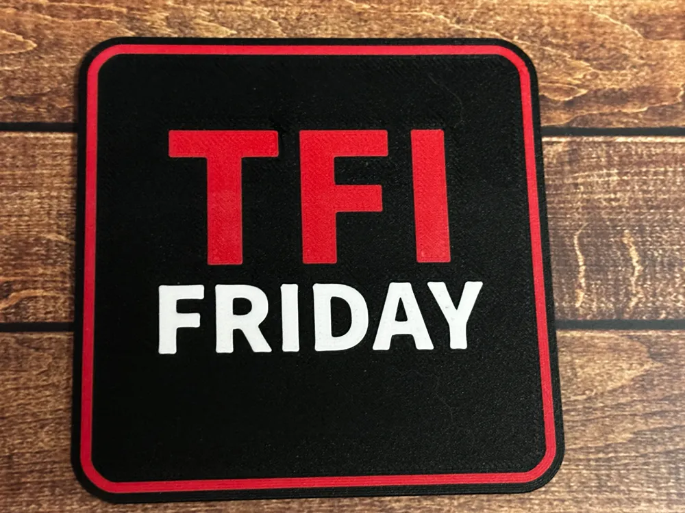 TFI Friday Drinks Coaster - Free 3D Print Model - MakerWorld