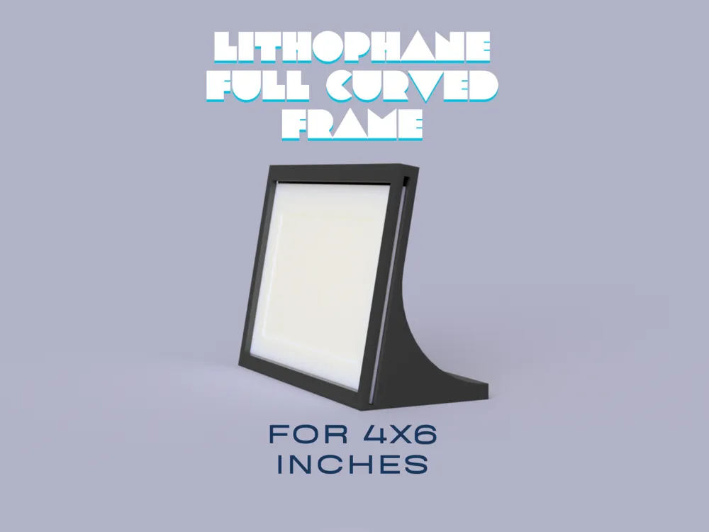 Curved Full Lithophane Frame For 4x6 Inch - Free 3D Print Model ...