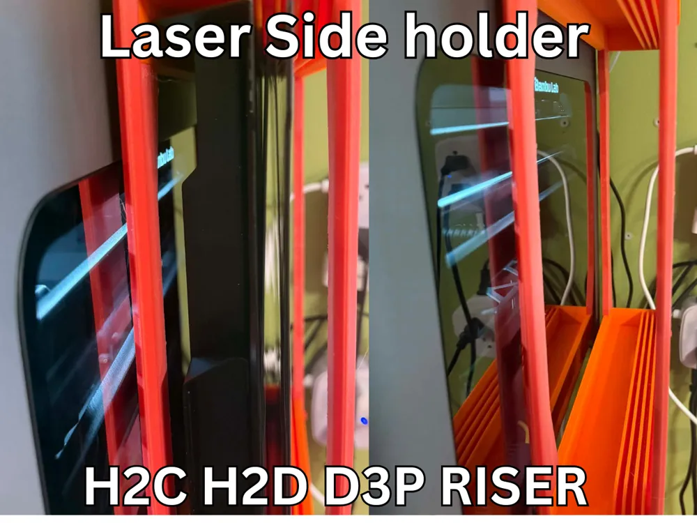 H2C-H2D-H2S D3P RISER LASER SIDE HOLDER by Darren 3d print MakerWorld ...
