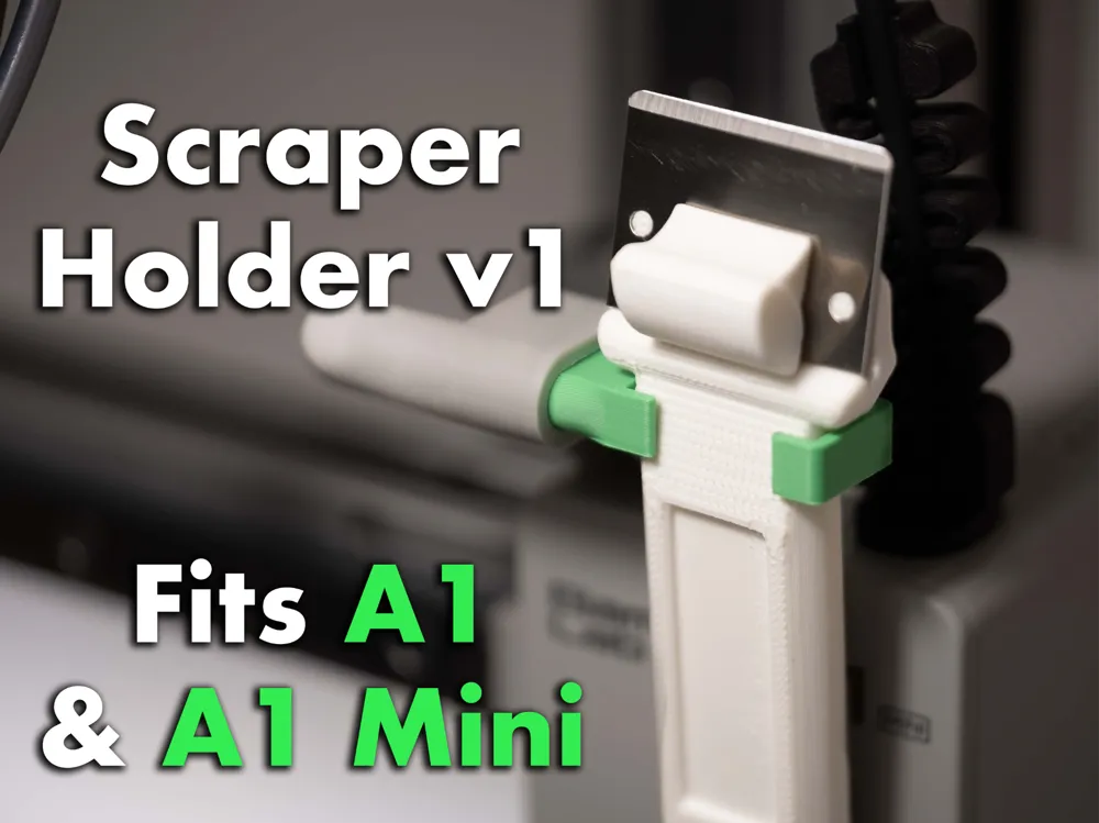 Bambu Lab Scraper holder for A1 & A1 Mini - Free 3D Print Model ...