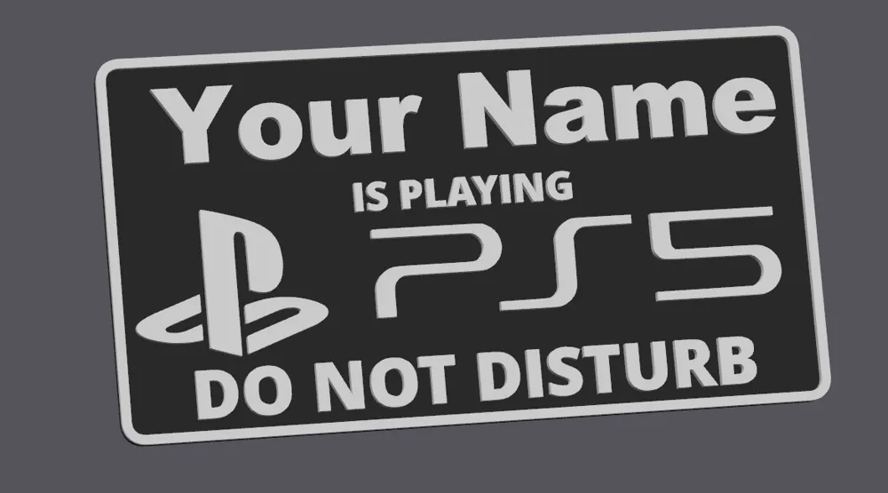 Custom PS5 - Do Not Disturb Door Sign by DB Components - MakerWorld