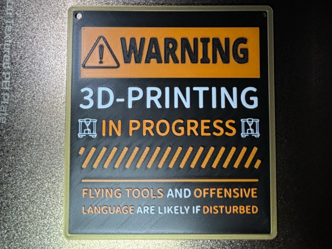 Warning 3D Printing in Progress - Funny Maker Sign - Free 3D Print ...