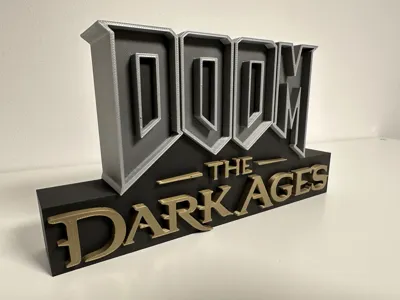 DOOM THE DARK AGES - logo decoration by Ondra7 MakerWorld: Download ...