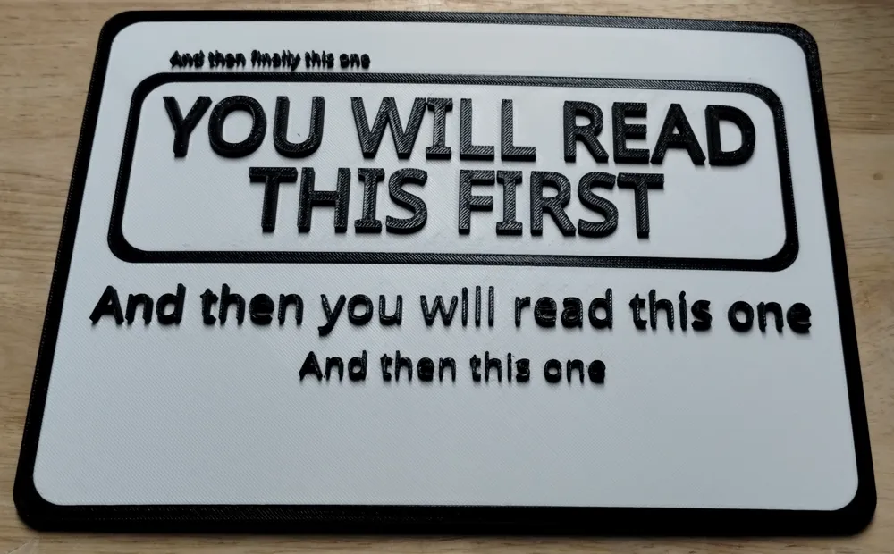 You Will Read This First by Intrepid 3D Prints - MakerWorld
