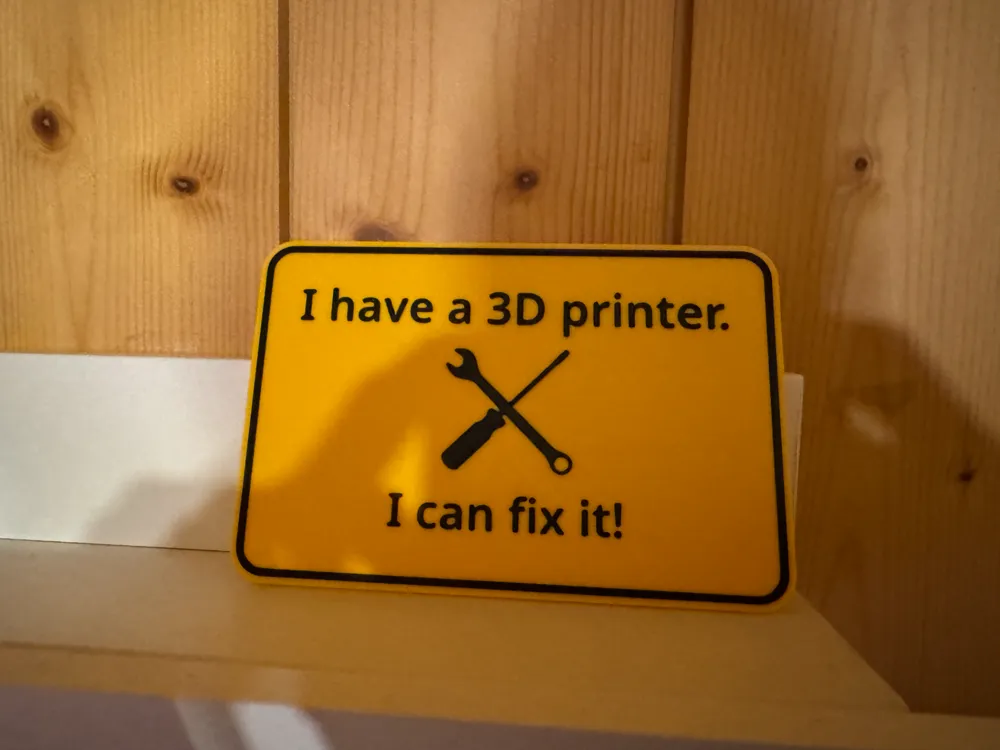 Letrero divertido: Tengo una impresora 3D ¡Puedo arreglarlo! por Michi ...
