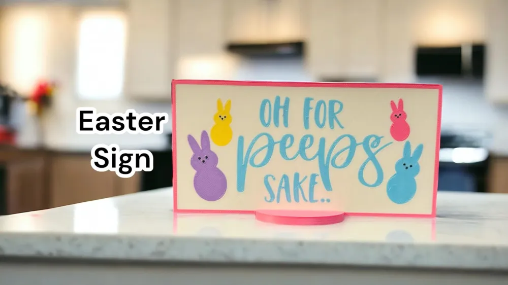 Peeps Easter Sign by Williams Industries - MakerWorld