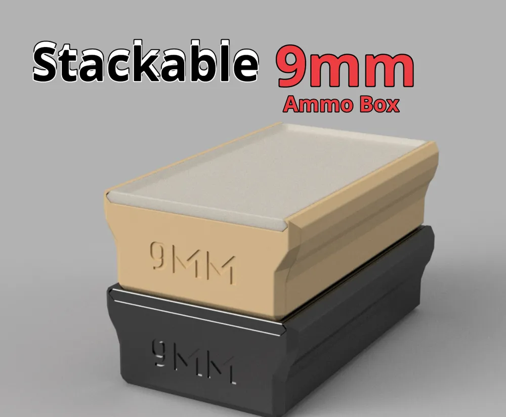 Stackable 9mm Ammo Box - Free 3D Print Model - MakerWorld