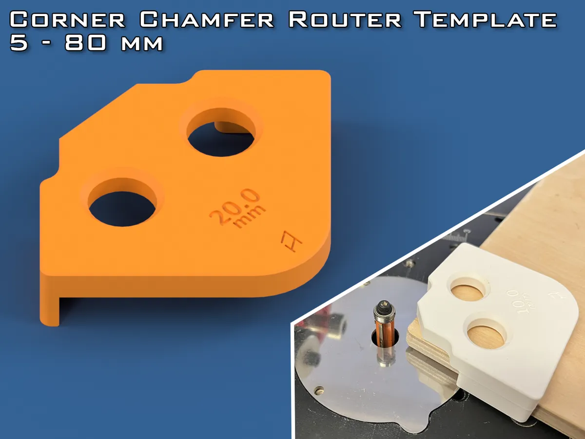 Corner Chamfer Router Template (5-80mm) - Free 3D Print Model - MakerWorld