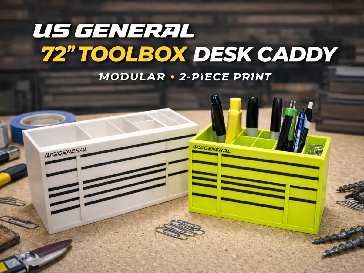 Mini US General 72” Toolbox Desk Caddy ~ Modular - Free 3D Print Model ...