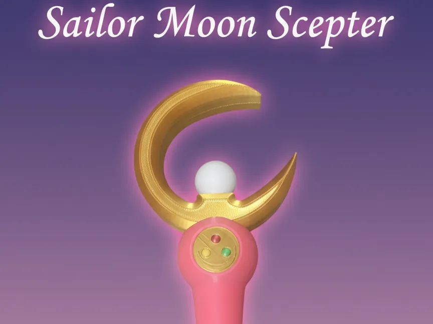 Sailor Moon's Scepter - Free 3D Print Model - MakerWorld