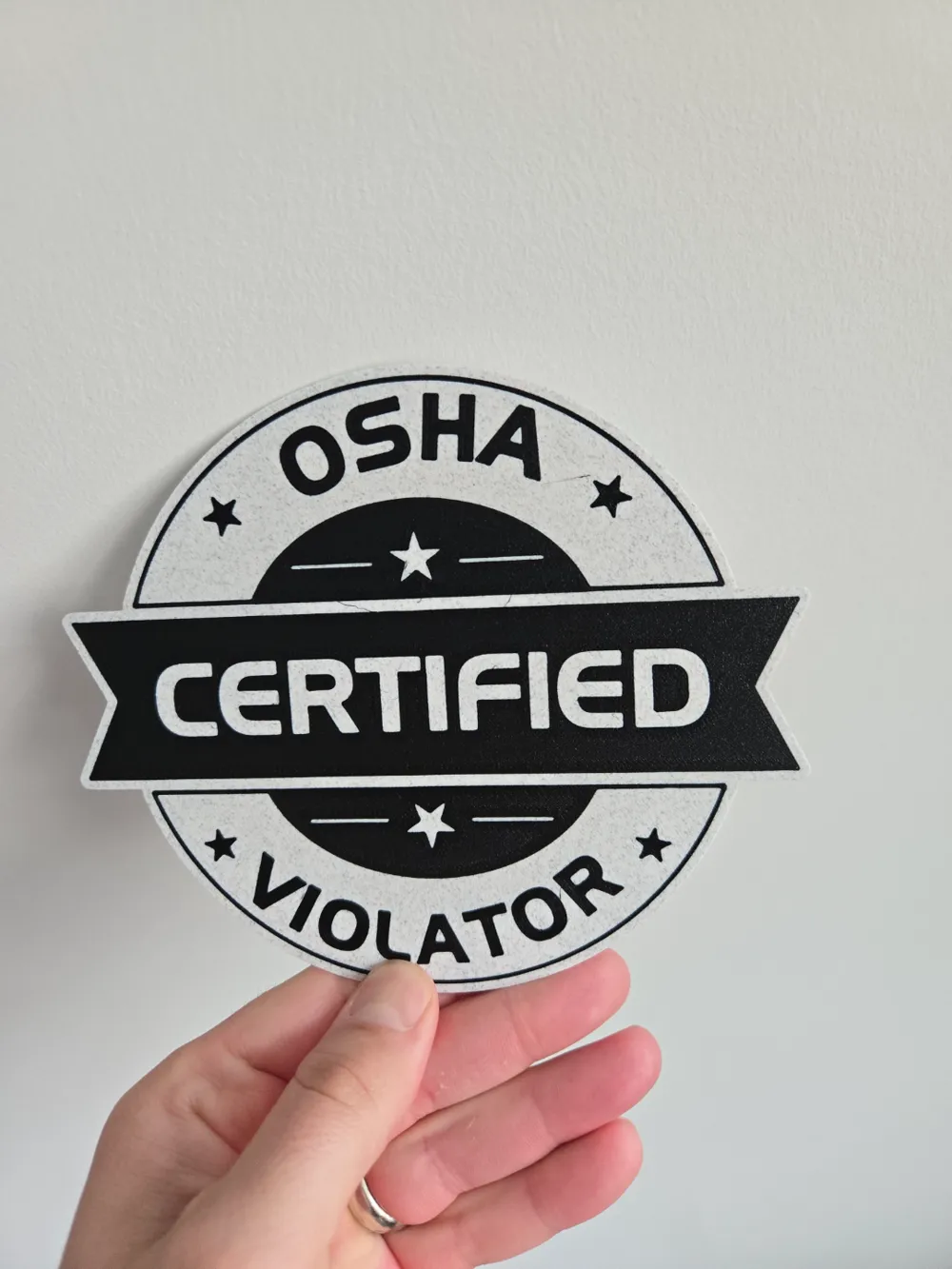OSHA Certified Violator - 2 Colors by Mech3DMakerWorld: Download Free ...